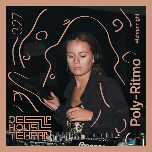 Stream Tehran Night 327 Poly-Ritmo by Deep House Tehran | Listen online ...