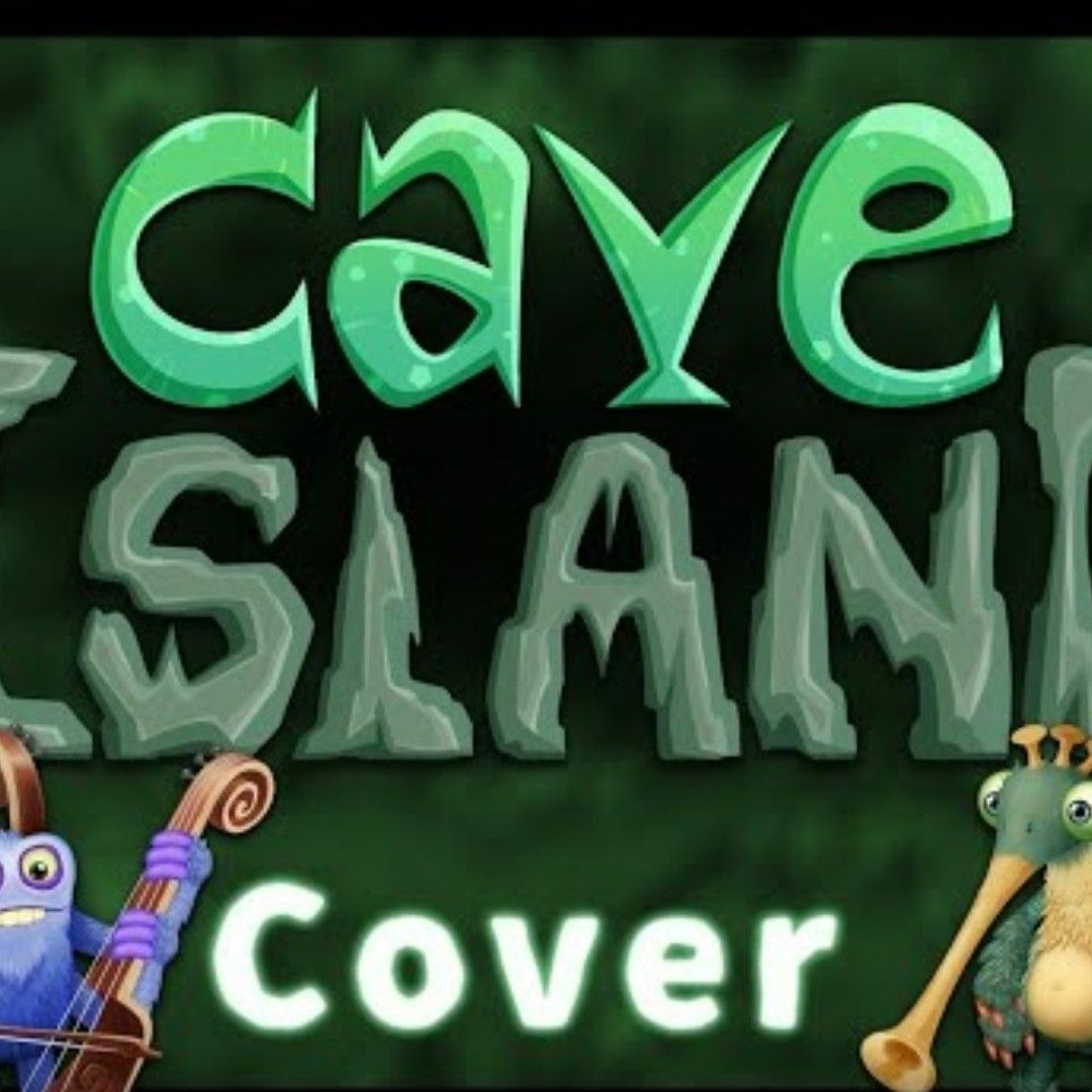 Stream JakeTheDrake Cave Island Cover - My Singing Monsters by ...