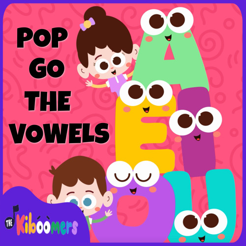Stream Pop Go The Vowels (Instrumental) by The Kiboomers | Listen ...