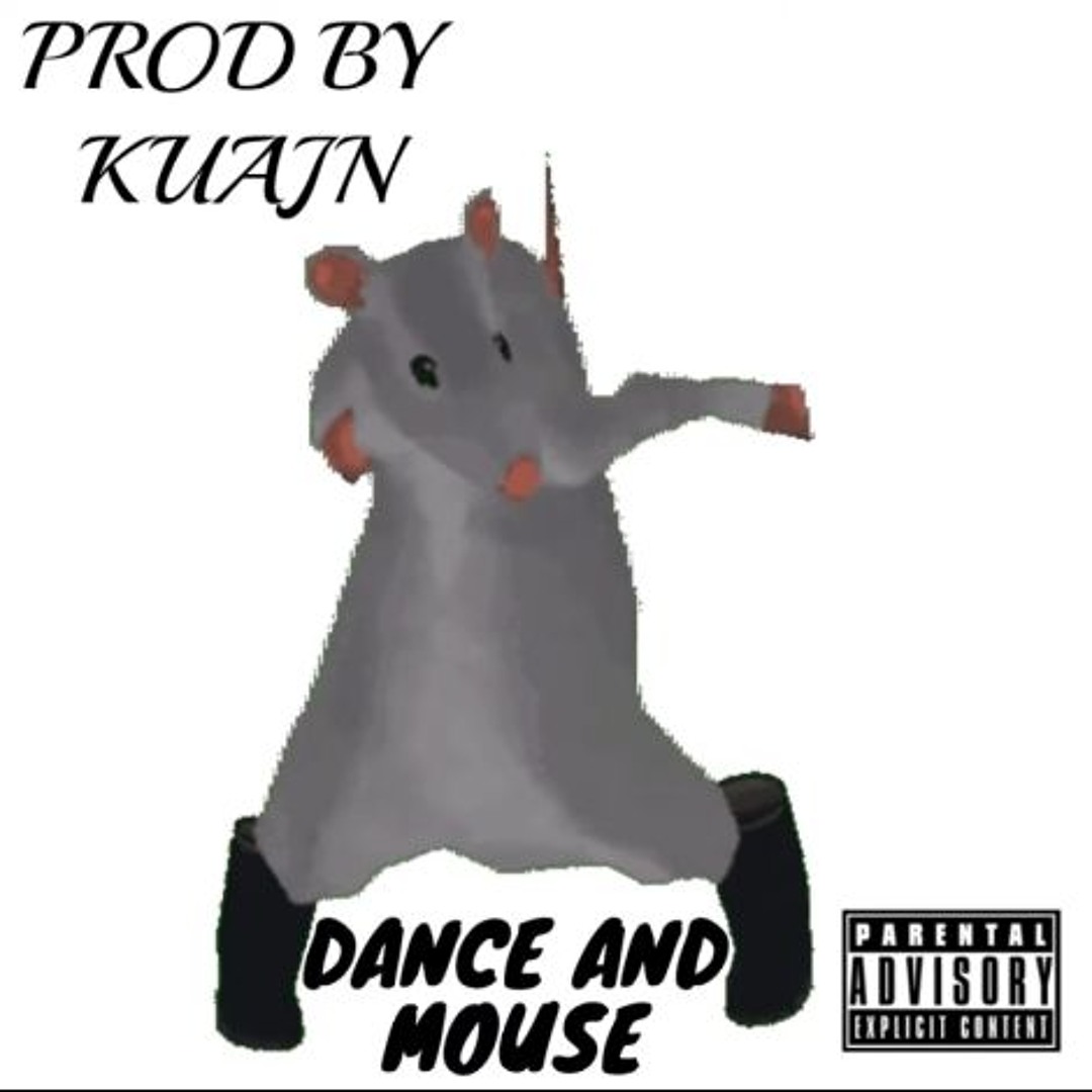 Stream MOUSE DANCE 2.0 by KUAJN | Listen online for free on SoundCloud