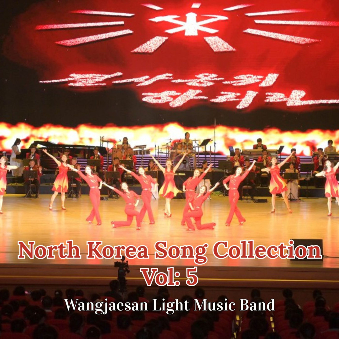 Stream Wangjaesan Light Music Band | Listen to North Korea Song ...