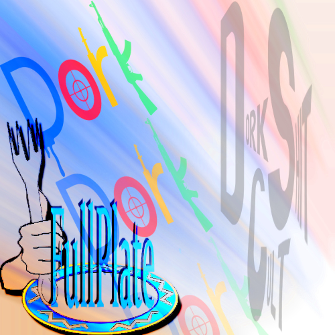 Stream Dork Shit | Listen to Full Plate playlist online for free on ...
