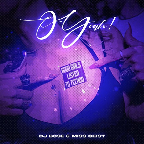 Stream DJ Bose & Miss Geist - O Yeah by DJ Bose | Listen online for ...