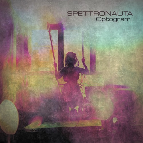 Stream Spettronauta by Optogram | Listen online for free on SoundCloud