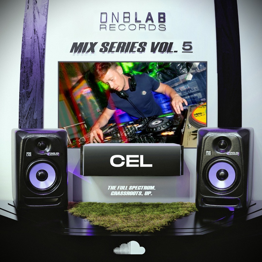 Stream CEL - MIX SERIES VOL.5: 016 by DNB LAB. | Listen online for free ...