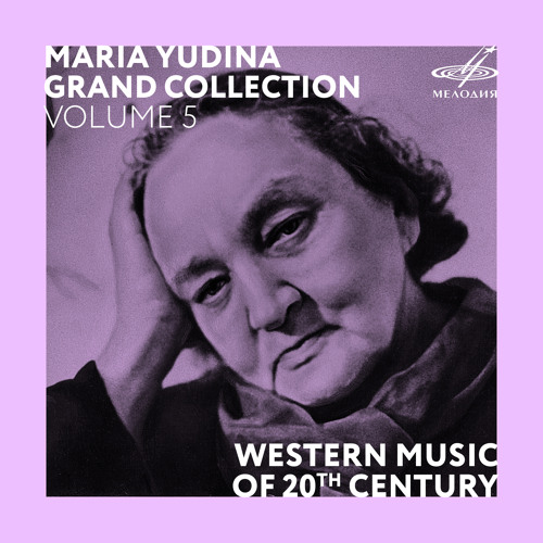 Stream Maria Yudina | Listen to Maria Yudina. Grand Collection. Volume ...