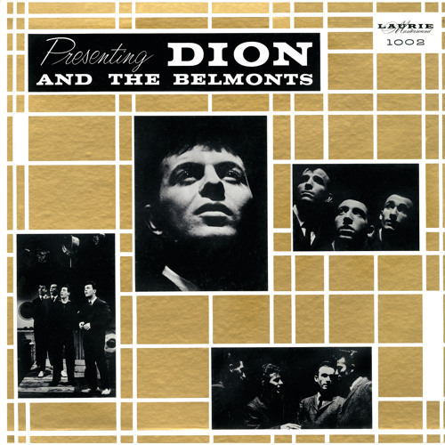 Stream Dion & The Belmonts | Listen to Presenting Dion And The Belmonts ...
