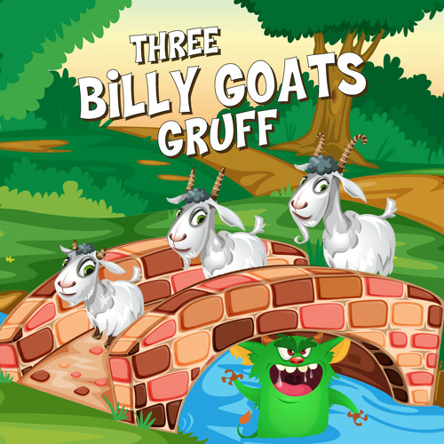 Stream Three Billy Goats Gruff, Pt. 1 by World of Fairy Tales | Listen ...