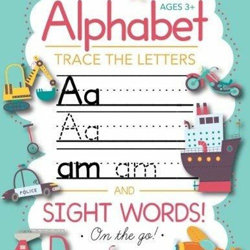 Stream episode kindle Trace Letters Of The Alphabet and Sight Words (On ...