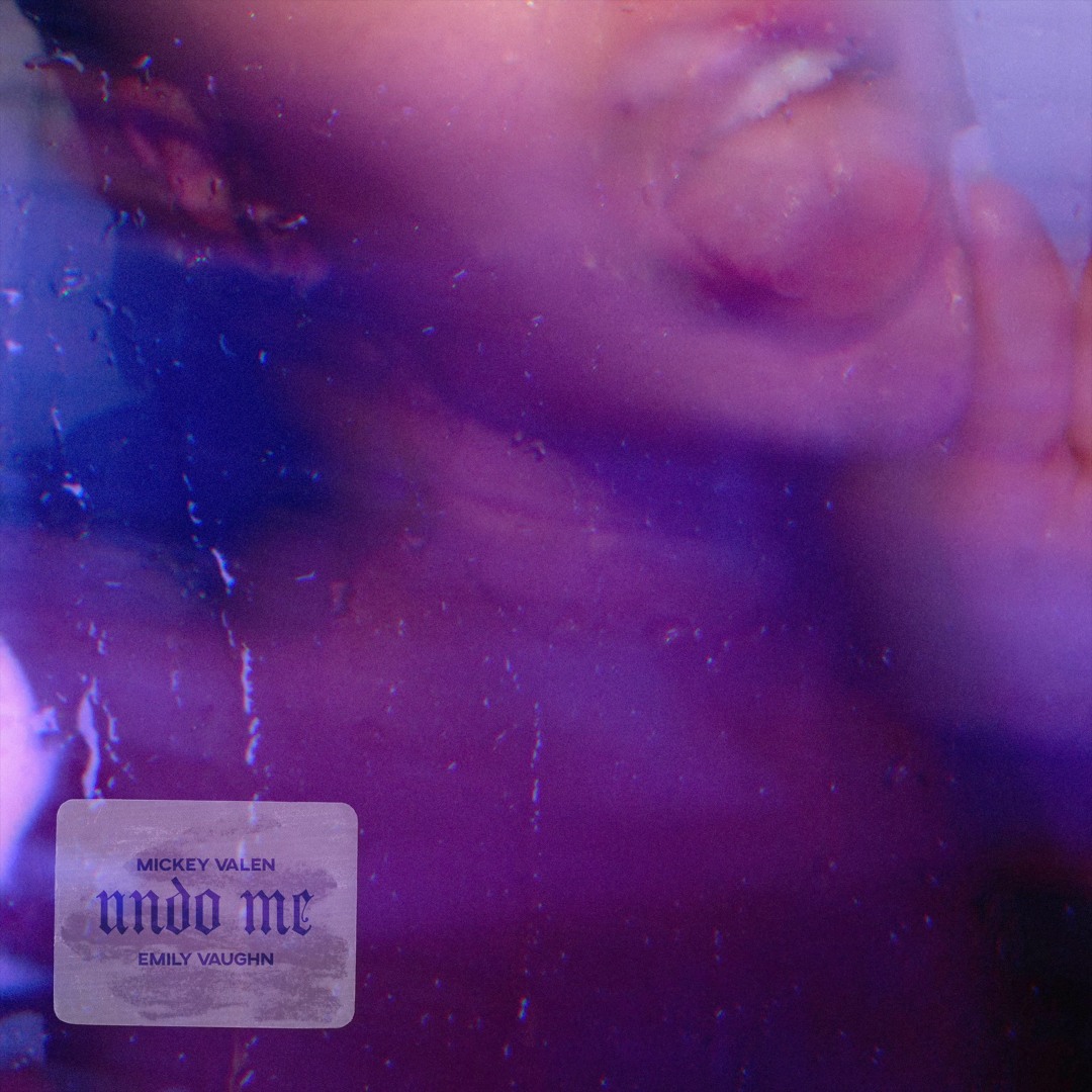 Stream Mickey Valen, Emily Vaughn - Undo Me by CloudKid | Listen online ...