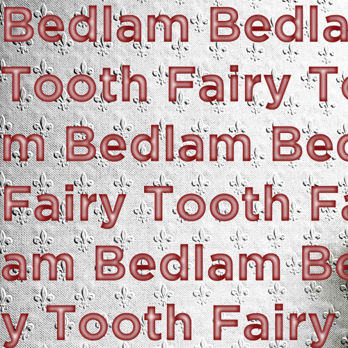 Stream Tooth Fairy by Bedlam the rock opera | Listen online for free on ...