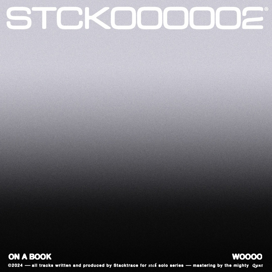 Listen to [Premiere] Stacktrace - Woooo (self-release, out) by SeekSickSound in STCK000002 : ON ...