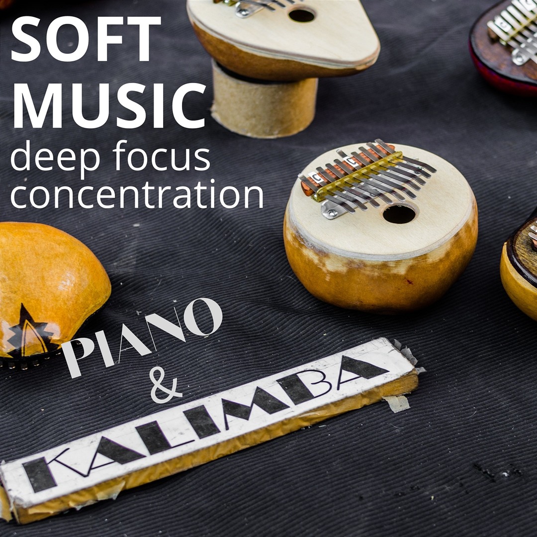 Stream Soft Office Music | Listen to Piano and Kalimba Soft Music, Deep ...