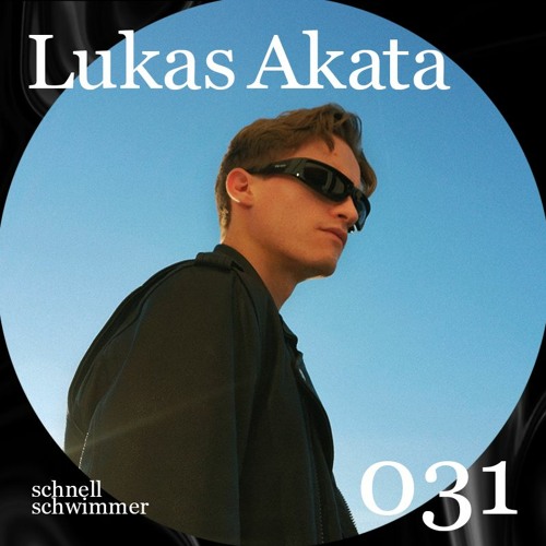Stream schnellschwimmer 031 Lukas Akata by schnellschwimmer | Listen online for free on SoundCloud