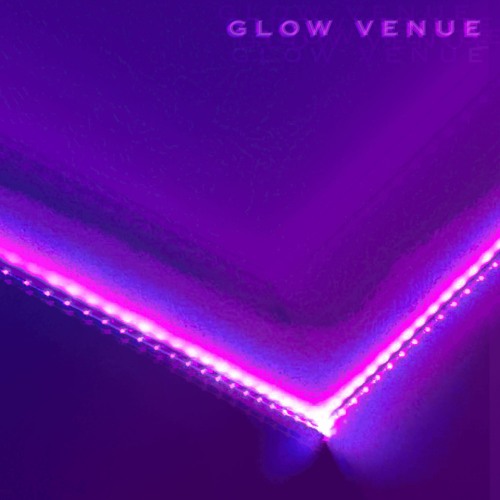 Stream glow in the dark by glow venue | Listen online for free on ...