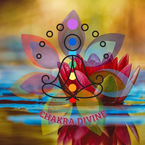 Stream Chakra Divine | Listen to 7 Chakras of Healing playlist online ...