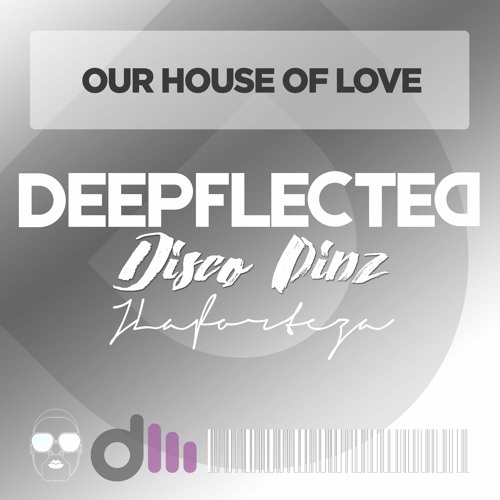 Stream Disco Pinz, JLaforteza - Our House Of Love (Nu Club Mix)[PREVIEW ...