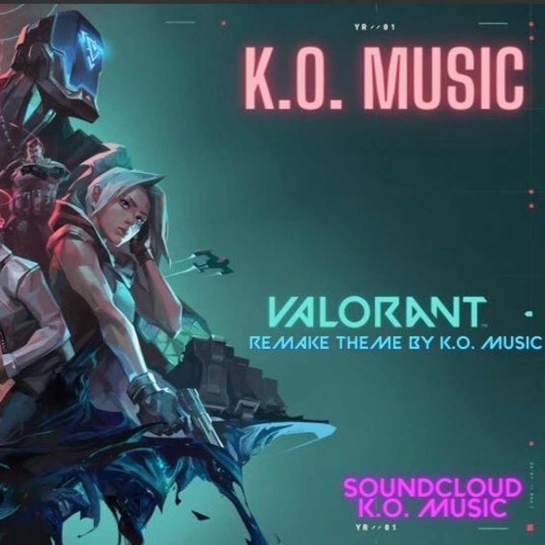 Stream VALORANT (REMAKE THEME) by K.O. Music | Listen online for free ...