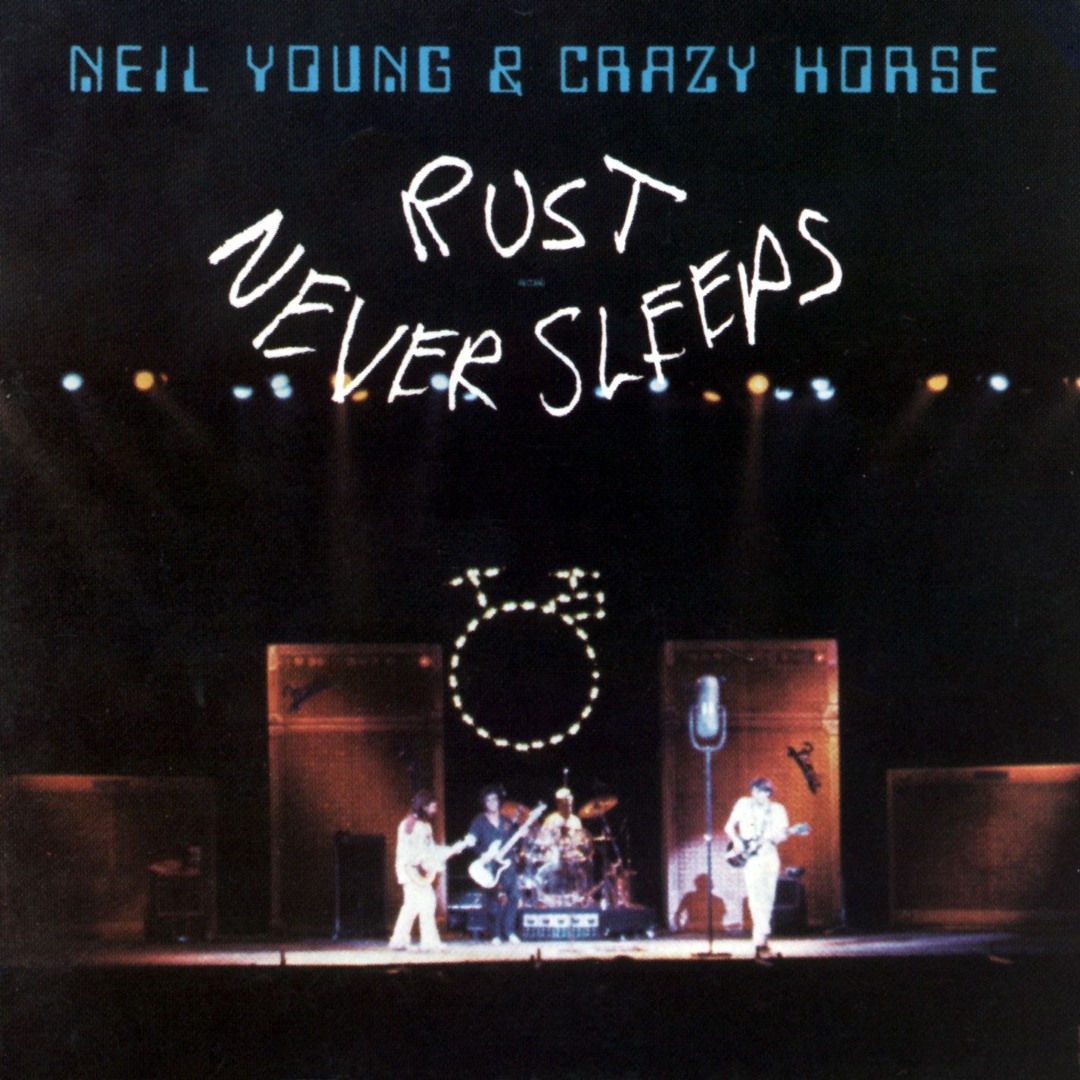 Stream Neil Young | Listen to Rust Never Sleeps playlist online for ...