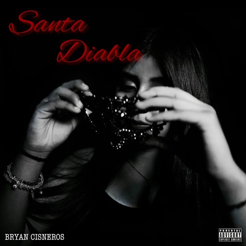 Stream Santa Diabla by Bryan Cisneros | Listen online for free on ...