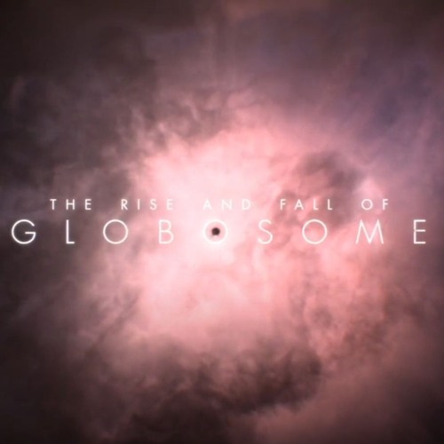 Stream The Rise And Fall Of Globosome: BIFSC 2025 by Jenna Kavouras | Listen online for free on ...