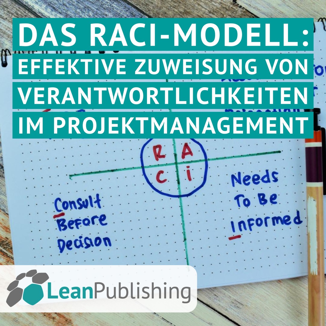 Stream episode Das RACI-Modell: Effektive Zuweisung von ...