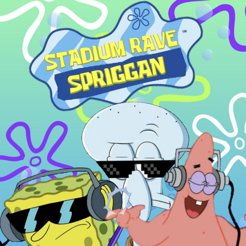pumpyoursound.com | STADIUM RAVE (SPRIGGAN EDIT)