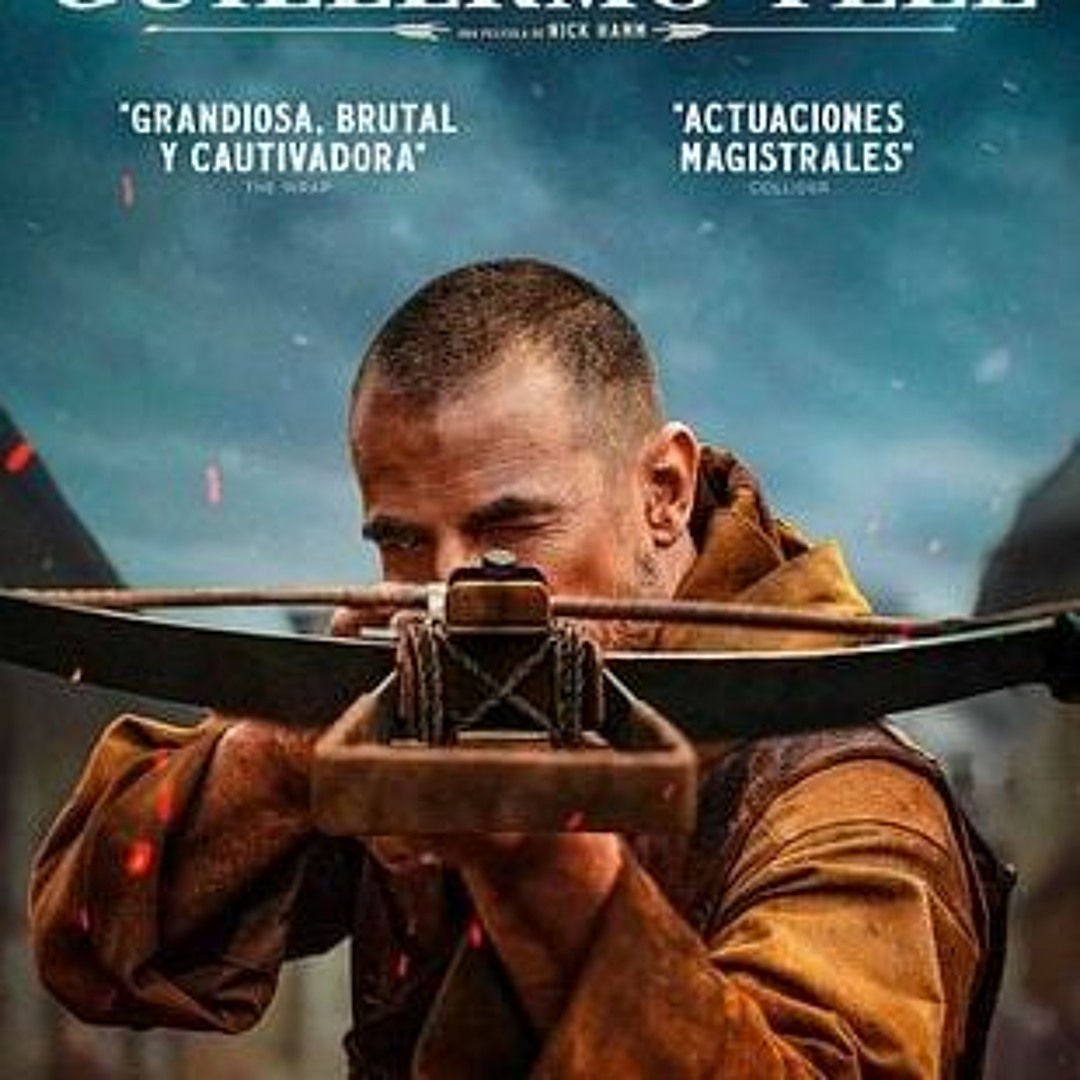 Stream Ver!! PELÍCULA Guillermo Tell [William Tell] 2025 COMPLETA ...