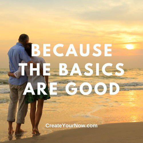 Stream 3037 Because the Basics are Good by Create Your Now | Listen ...