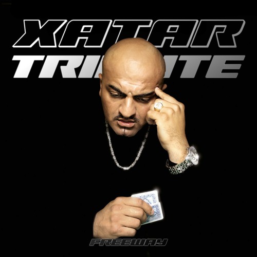 Stream xatar tribute by freeway | Listen online for free on SoundCloud