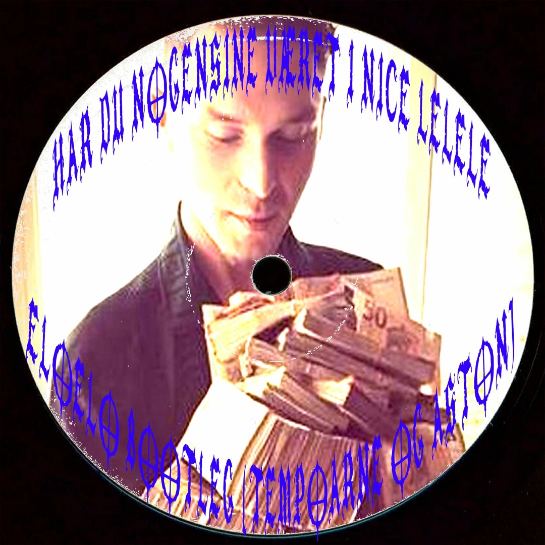 Stream ***Har du nogensinde været i nice lelele***(prod)Tempoarne Og ...