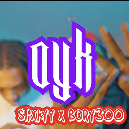 Stream Bory 300 x Stixkyyy - OYK by HeatLeaks | Listen online for free ...