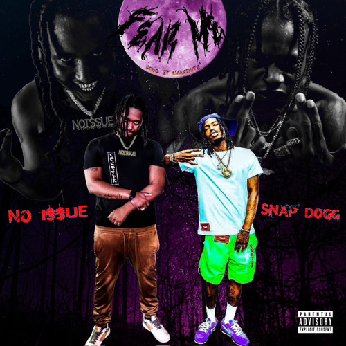 Stream fear me (feat. Snap Dogg) by No i$$ue | Listen online for free ...