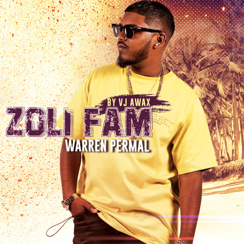 Stream Zoli Fam (Version Extended) by Warren Permal | Listen online for ...