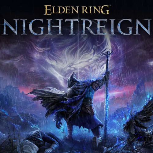 Stream Elden Ring Nightreign OST - Main Theme by ItsTinpots | Listen ...