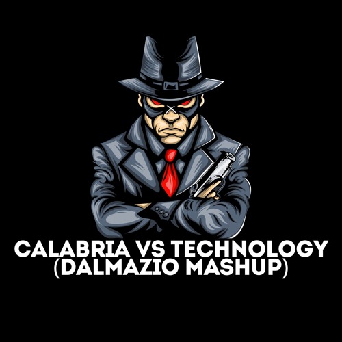 Stream Calabria Vs Technology (Dalmazio Mashup) by Dalmazio | Listen ... Stream Calabria Vs Technology (Dalmazio Mashup) by Dalmazio | Listen ...