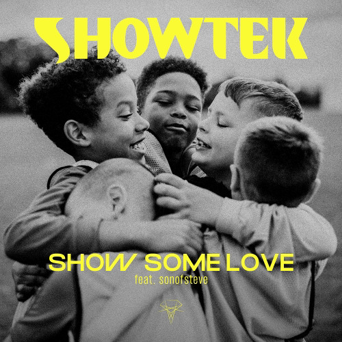 Stream Showtek - Show Some Love (feat. sonofsteve) by Showtek | Listen ...