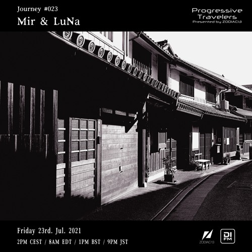Stream Progressive Travelers 023 @ DI.FM - Mir & LuNa by ZODIAC13 ...
