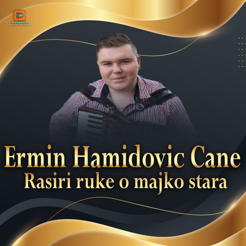Stream Rasiri ruke o majko stara (Live) by Ermin Hamidovic Cane ...