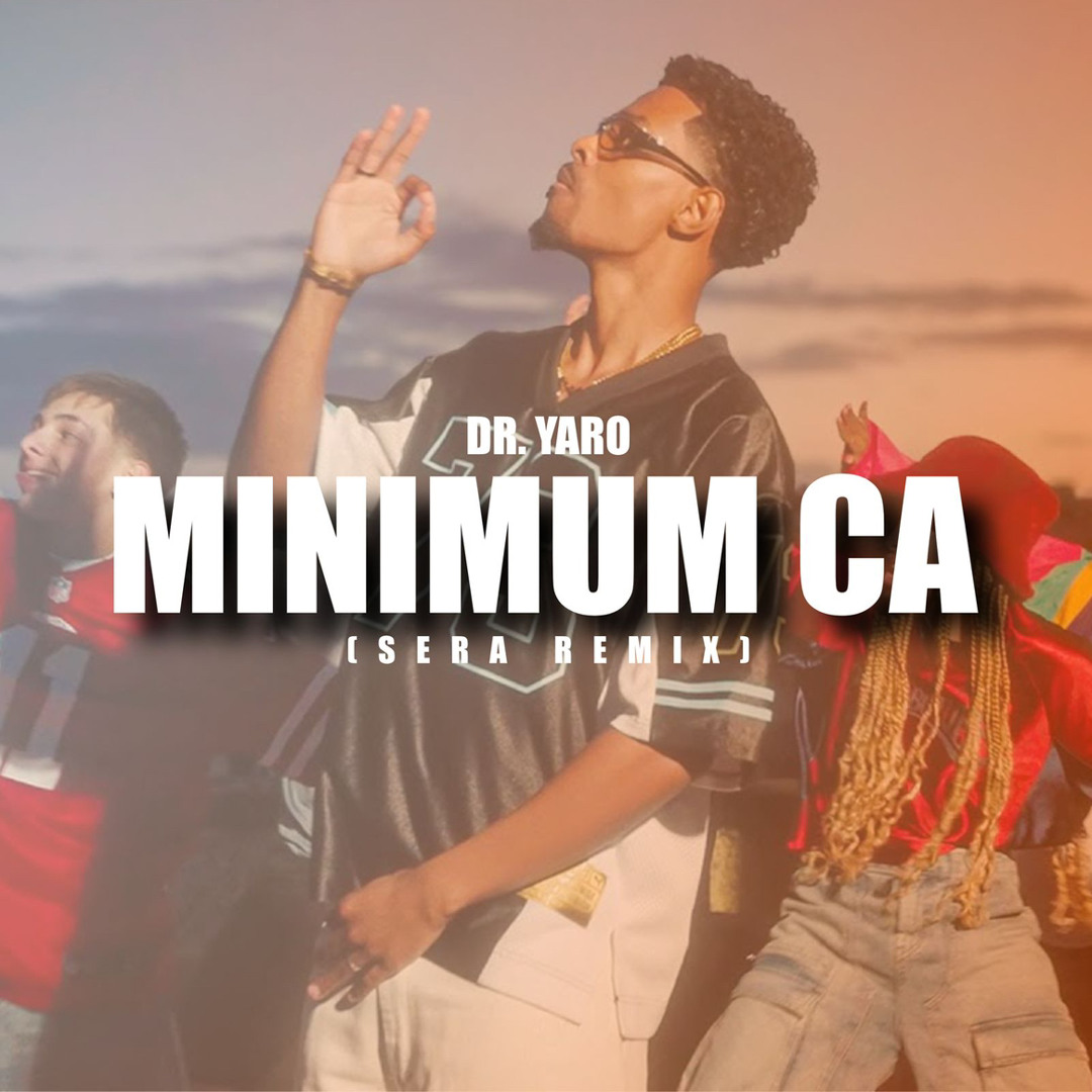 Stream Dr. Yaro - Minimum Ça (SERA REMIX) by DJ SERA | Listen online ...