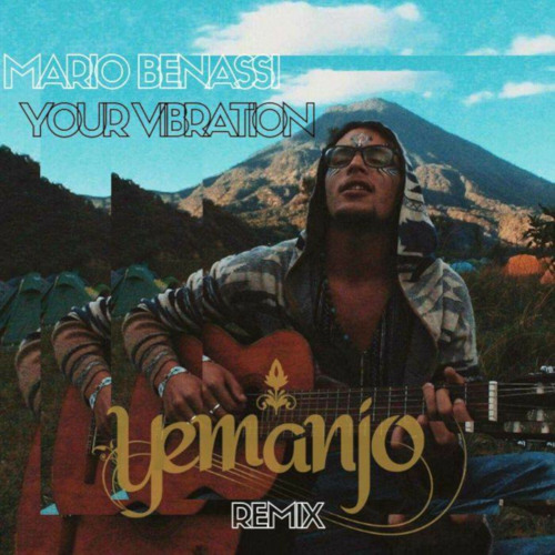 Stream Your Vibration (Yemanjo Remix) by Mario Benassi | Listen online ...
