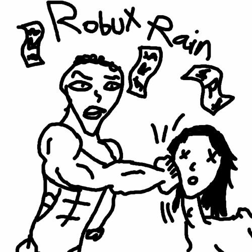 Stream Robux Rain (PROD. MISOGENY) by pegasus | Listen online for free ...