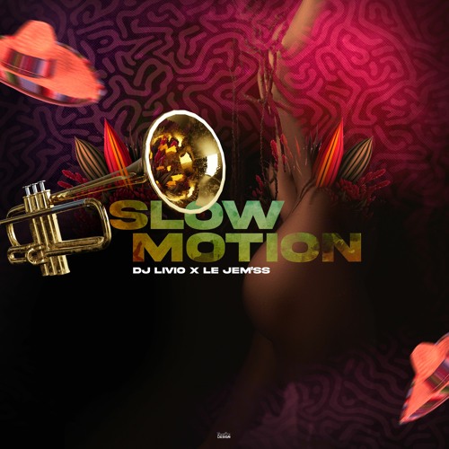 Stream Le Jèm'ss - Slow Motion (feat DJ LIVIO) by DJ LIVIO🔌 | Listen online for free on SoundCloud