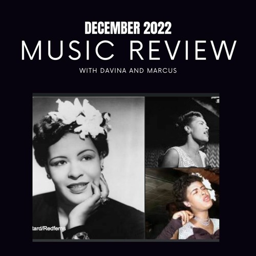 Stream December Black History Music Review - (Billie Holiday) by Notes ...
