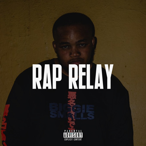 Stream Rap Relay Freestyle by Perp | Listen online for free on SoundCloud