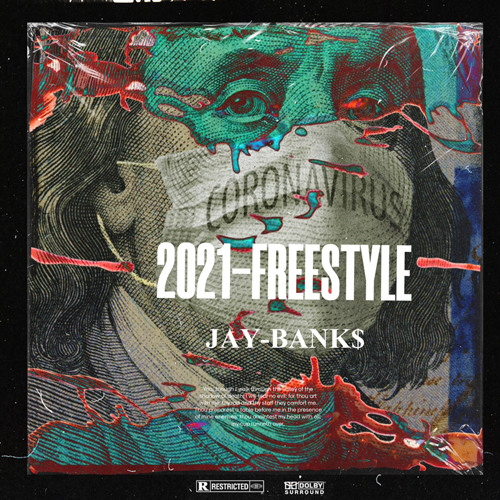 Stream 2021 FREESTYLE by JAY BANK$ | Listen online for free on SoundCloud
