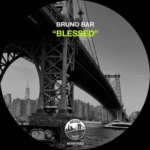 Stream PREMIERE: Bruno Bar - Blessed [Beast River Records] by Moskalus ...