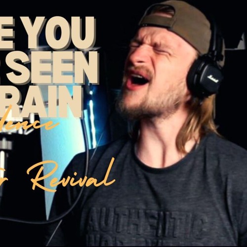 Stream Creedence Clearwater Revival - Have You Ever Seen The Rain ...