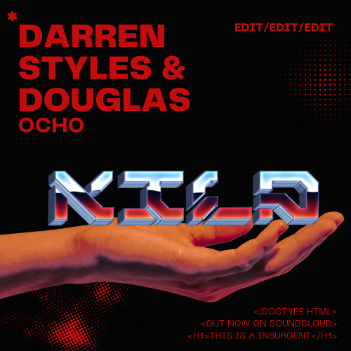 Stream Darren Styles & Dougal - Ocho (KILD Edit) by KILD | Listen ...