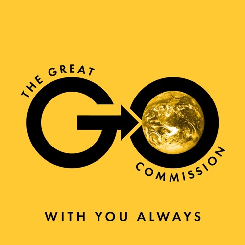 Stream The Great Commission | With You Always | Anthony Buck | 30 April ...